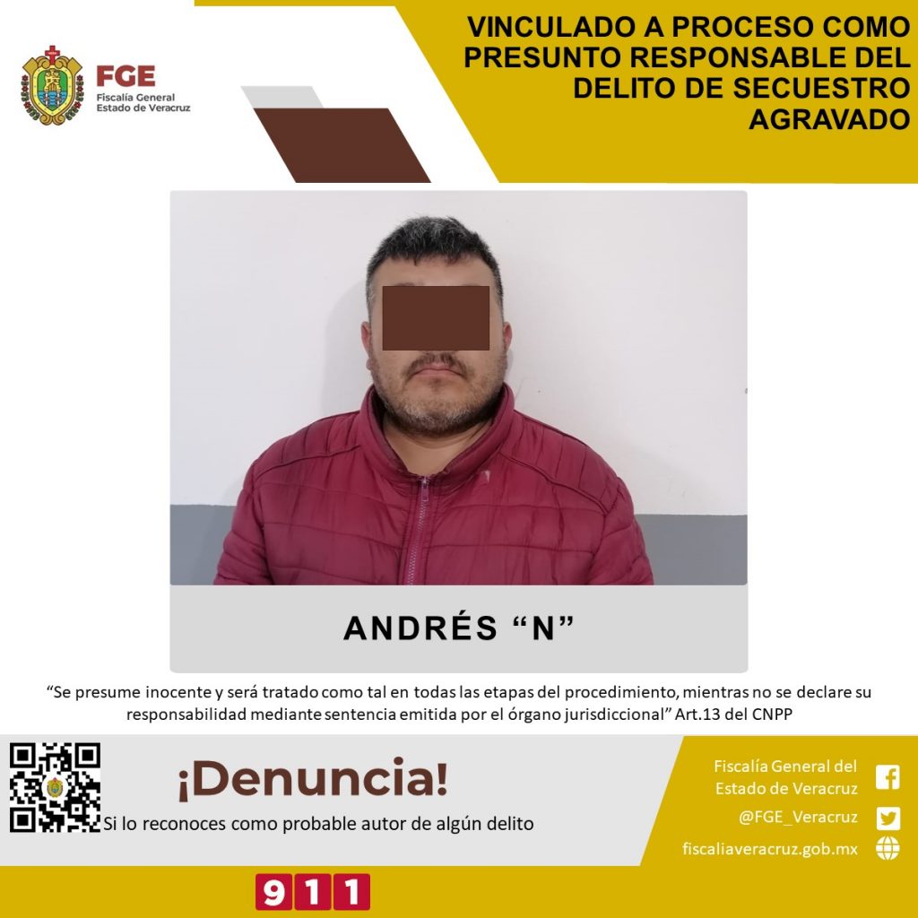 Vinculado a proceso como presunto responsable del delito secuestro agravado – Fiscalía General ...