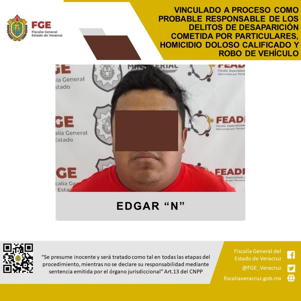 Vinculado a proceso como probable responsable de los delitos de desaparición cometida por ...